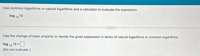 Solved Use common logarithms or natural logarithms and a | Chegg.com