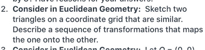 Solved 2. Consider in Euclidean Geometry: Sketch two | Chegg.com
