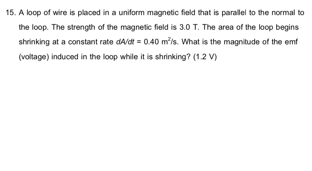 Solved A loop of wire is placed in a uniform magnetic field | Chegg.com