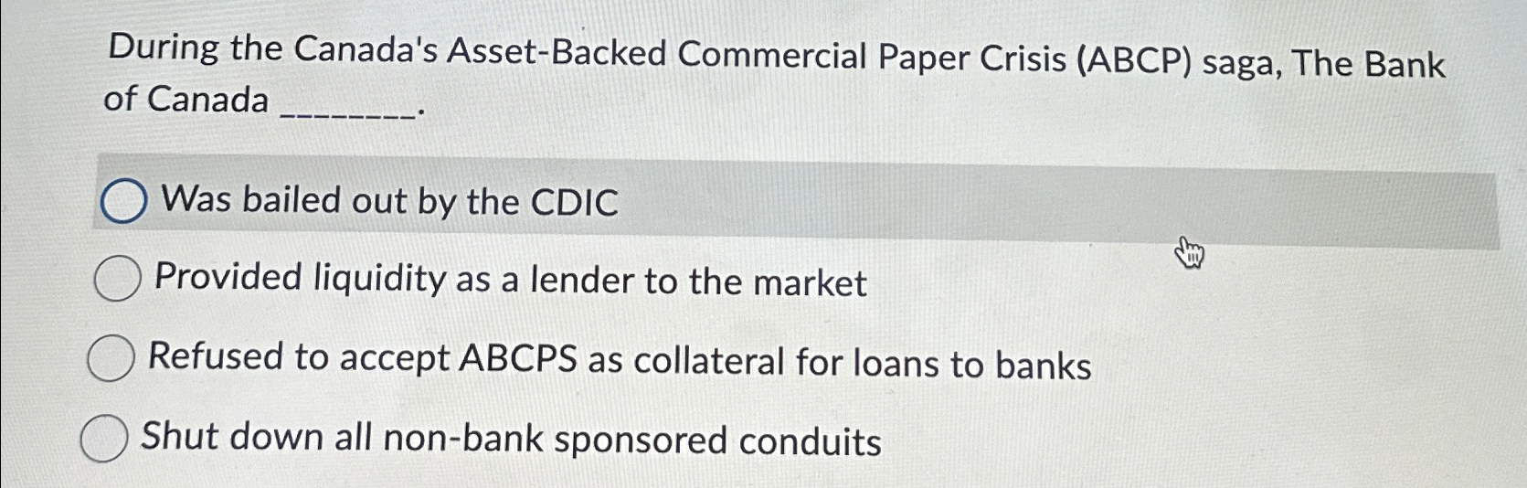 Solved During the Canada's Asset-Backed Commercial Paper | Chegg.com