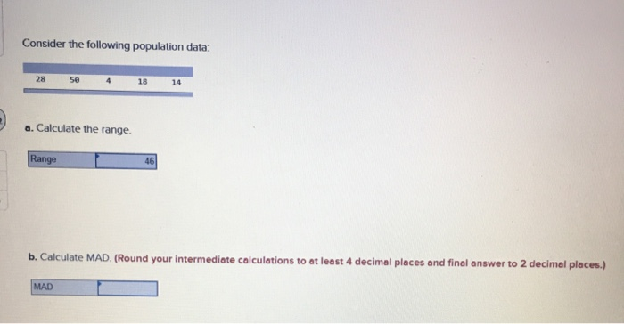 Solved Consider the following population data: 28 Se 4 18 14 | Chegg.com Solved Consider the following population data: 28 Se 4 18 14 | Chegg.com