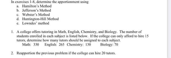 Solved In exercises 1-8, determine the apportionment using | Chegg.com
