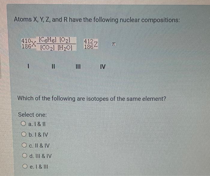 Solved Atoms X,Y,Z, and R have the following nuclear | Chegg.com
