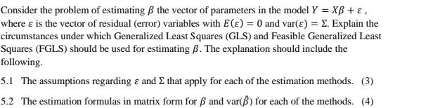Solved Consider the problem of estimating β the vector of | Chegg.com