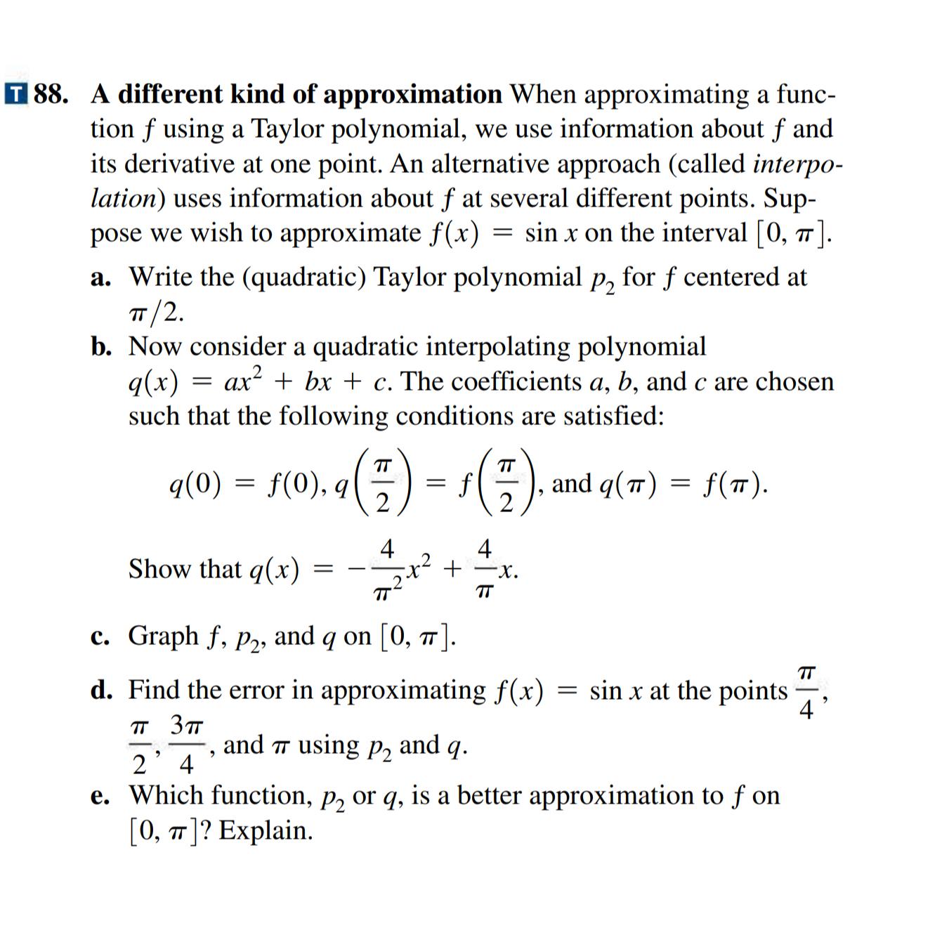 Solved A different kind of approximation When approximating | Chegg.com