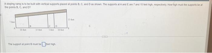 Solved A sloping ramp is to be buit with vertical suppoits | Chegg.com