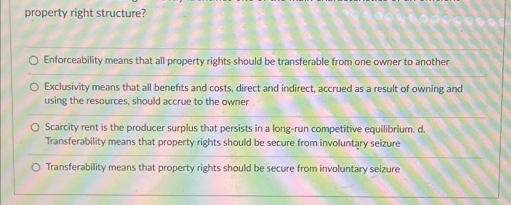 Solved property right structure?Enforceability means that | Chegg.com