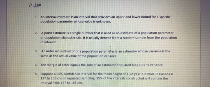 Solved //....chs 1. An interval estimate is an interval that | Chegg.com