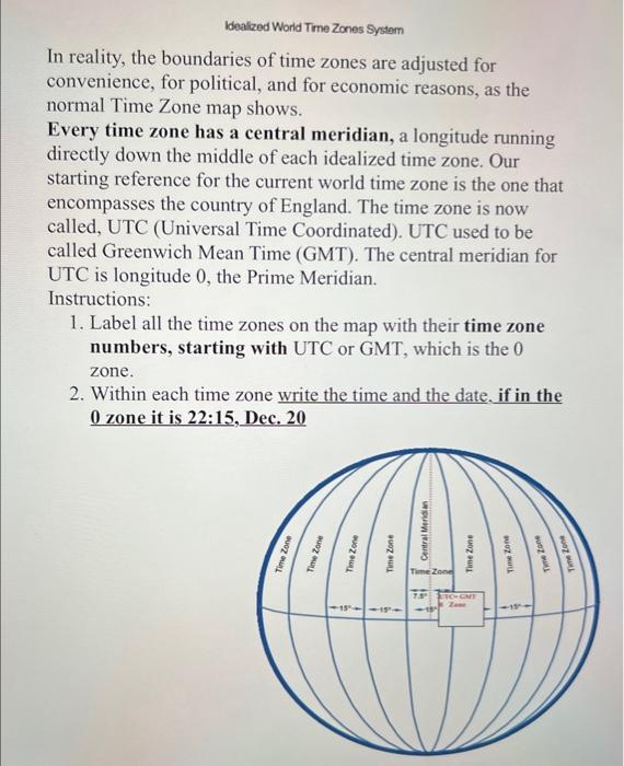 Solved In reality, the boundaries of time zones are adjusted | Chegg.com