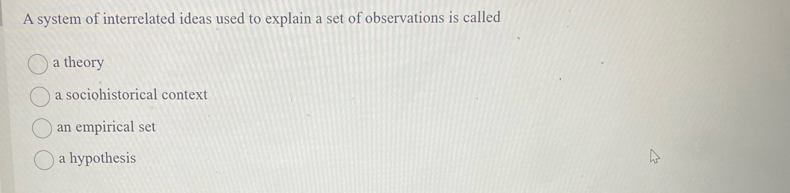 Solved A system of interrelated ideas used to explain a set | Chegg.com