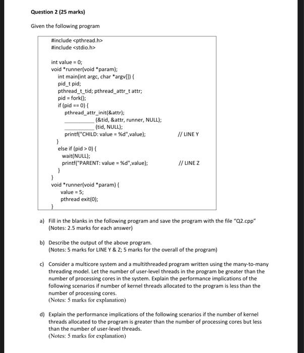 Solved Given the following program a) Fill in the blanks in | Chegg.com