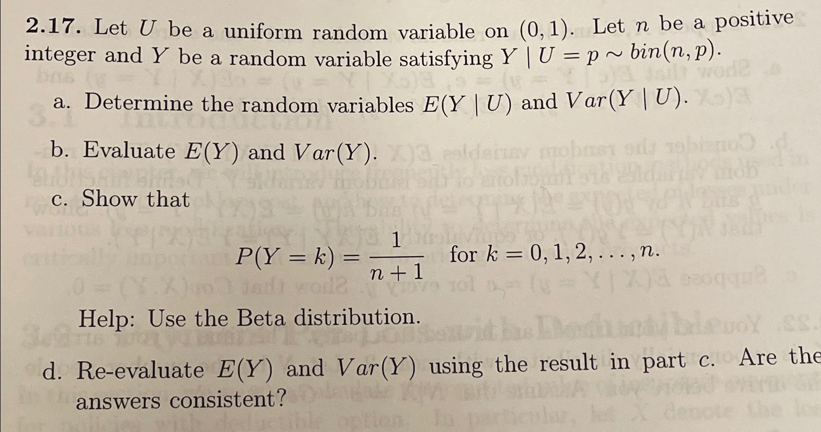 Solved 2.17. ﻿Let U ﻿be a uniform random variable on (0,1). | Chegg.com