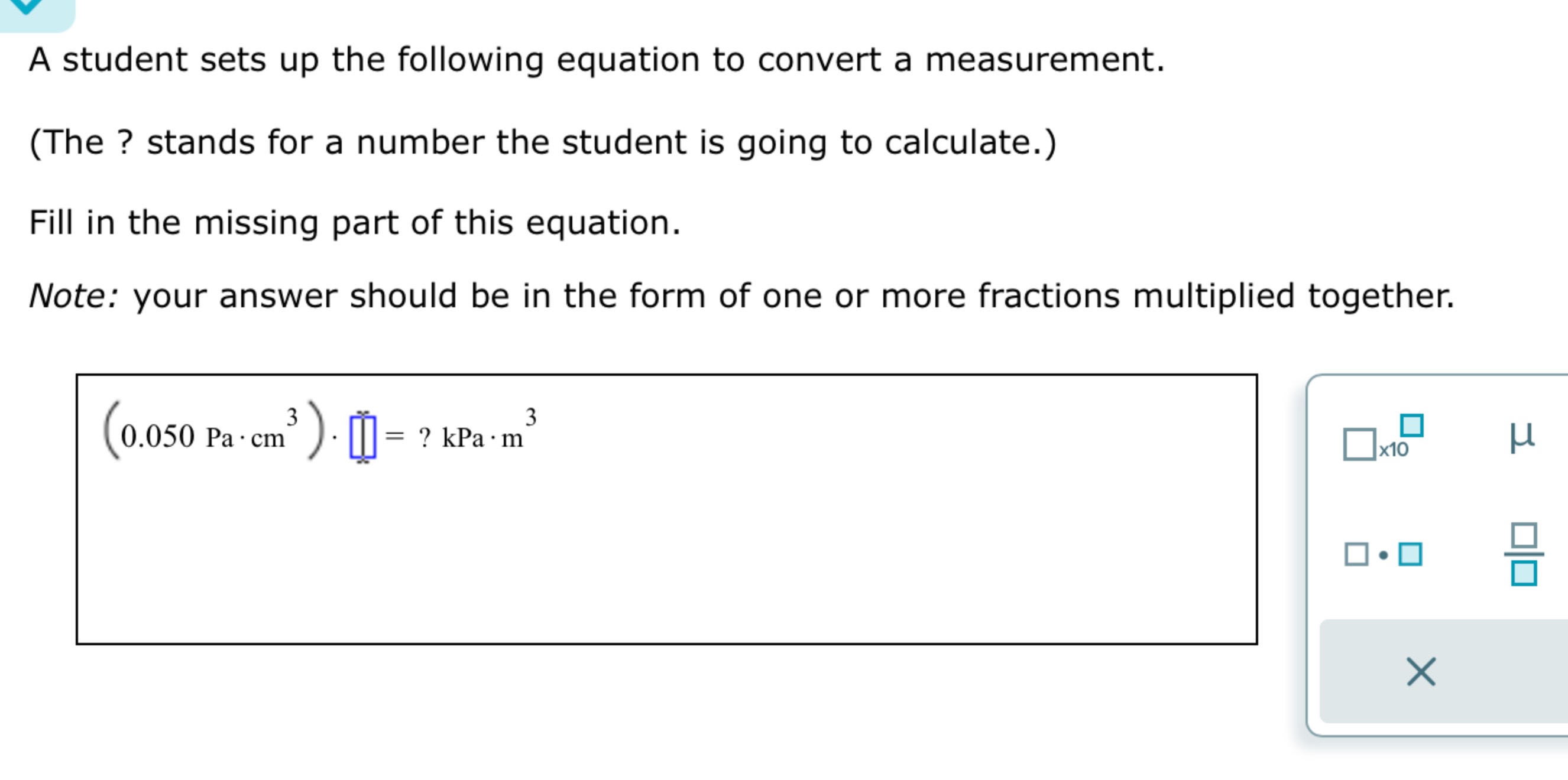 Solved A student sets up the following equation to convert a | Chegg.com