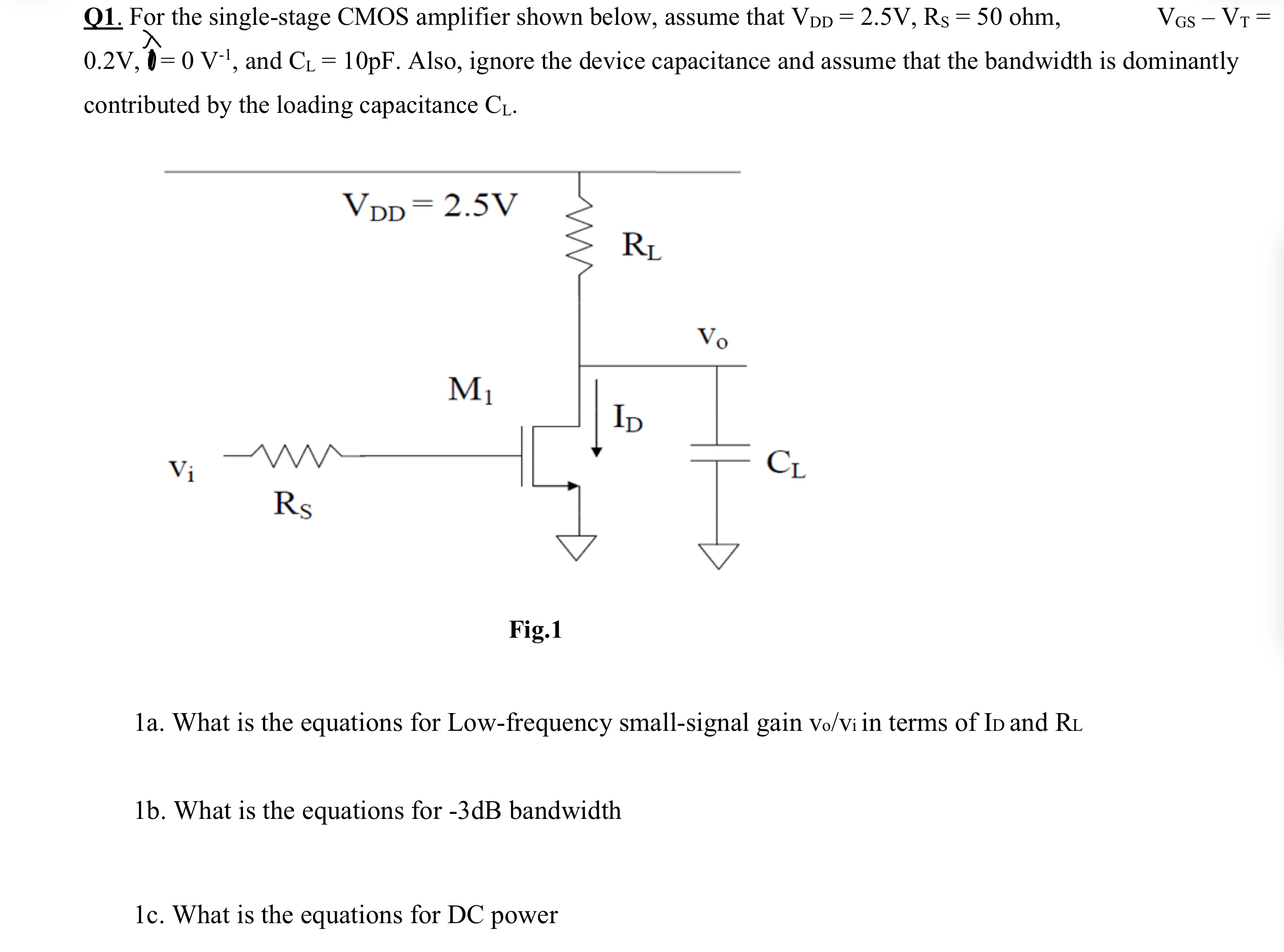 Solved Q1. ﻿For the single-stage CMOS amplifier shown below, | Chegg.com