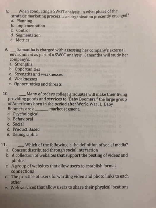 Solved 8. When conducting a SWOT analysis, in what phase of | Chegg.com
