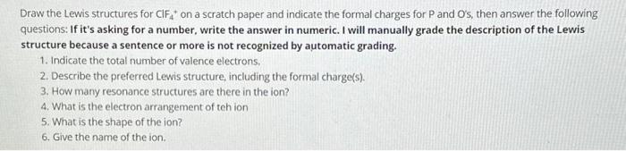 Solved Draw the Lewis structures for ClF4+on a scratch paper | Chegg.com