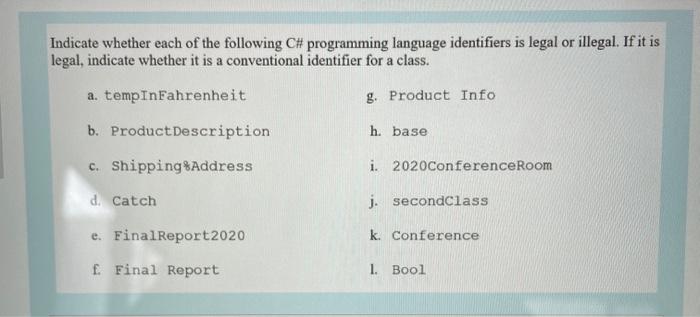 Solved Indicate Whether Each Of The Following C Programming