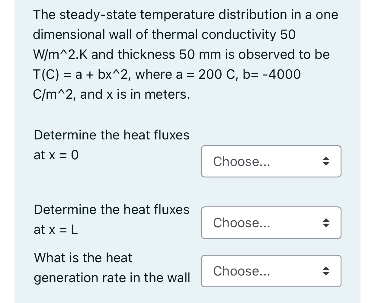 Solved The steady-state temperature distribution in a one | Chegg.com