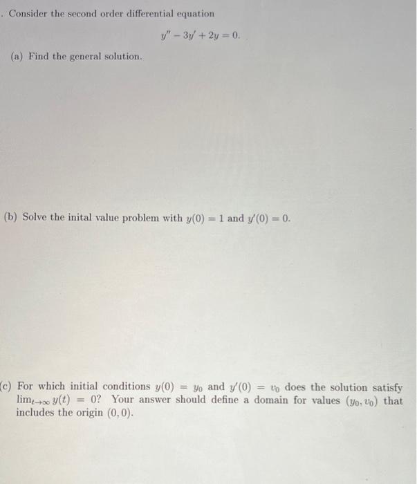 Solved Consider the second order differential equation | Chegg.com