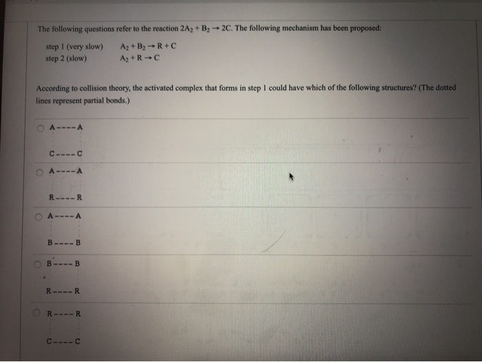 Solved The following questions refer to the reaction 2A2+B2 | Chegg.com