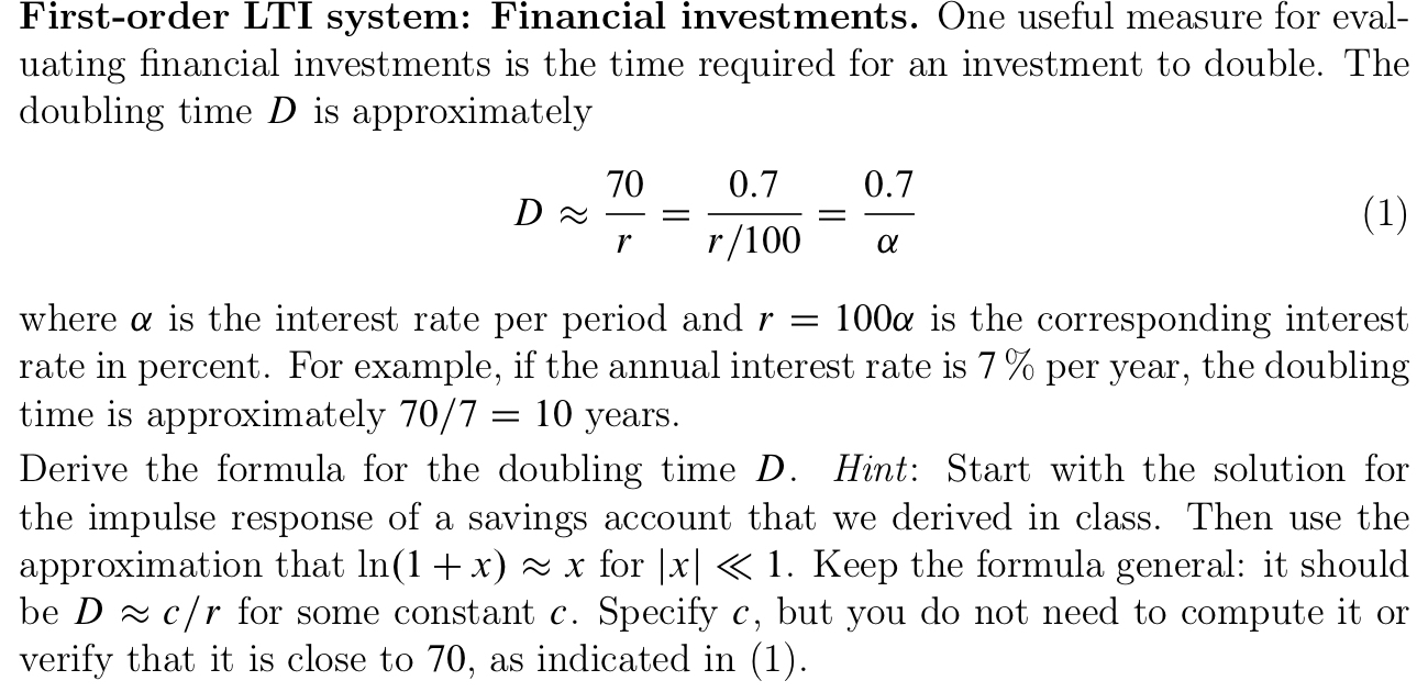 Solved First-order LTI system: Financial investments. One | Chegg.com