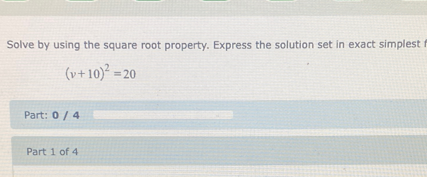 Solved Solve by using the square root property. Express the | Chegg.com