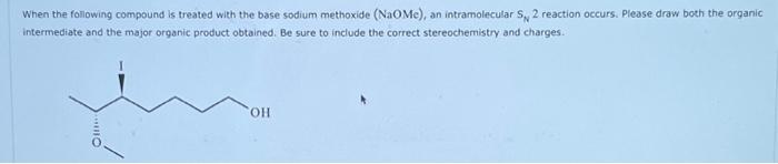 Solved Draw the major organic product obtained from the | Chegg.com