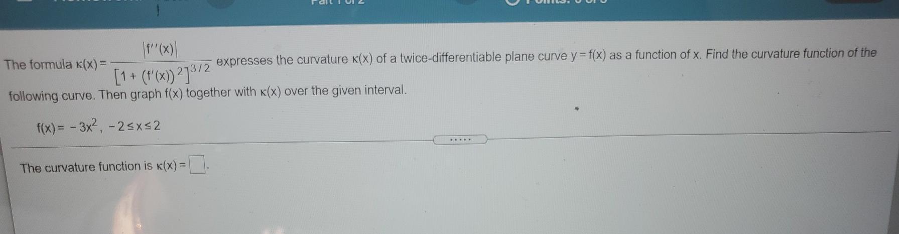 Solved The formula k(x)= expresses the curvature k(x) of a | Chegg.com