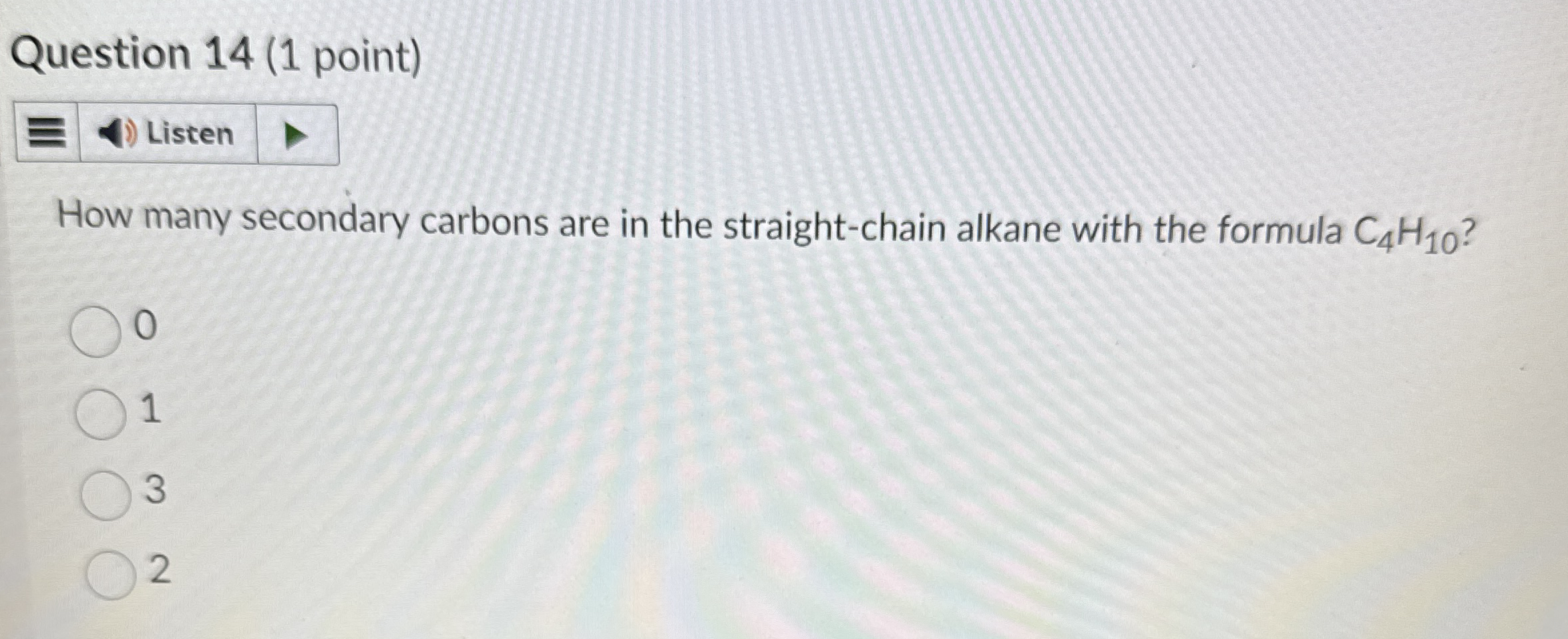 Solved Question 14 (1 ﻿point)How many secondary carbons are | Chegg.com