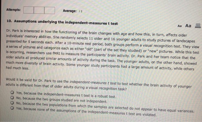Solved Attempts: Average: 71 10. Assumptions underlying the | Chegg.com Solved Attempts: Average: 71 10. Assumptions underlying the | Chegg.com