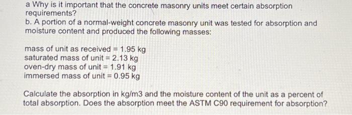 Solved a Why is it important that the concrete masonry units | Chegg.com