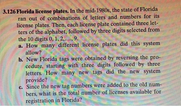 Solved 3.126 Florida license plates. In the mid-1980s, the | Chegg.com