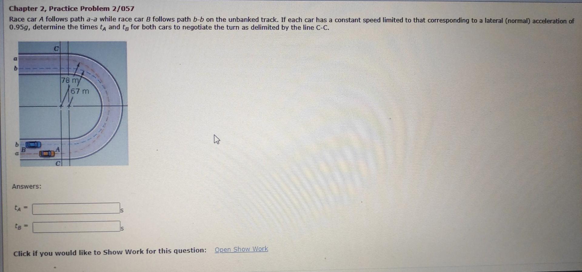 Solved Chapter 2, Practice Problem 2/057 Race car A follows | Chegg.com