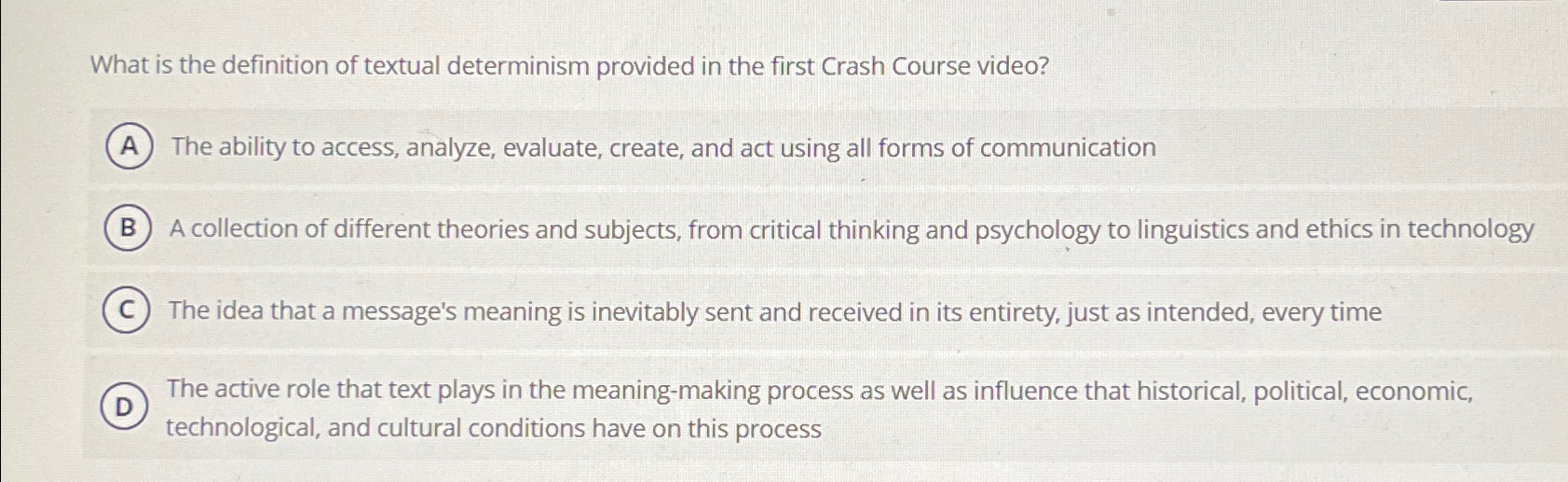 Solved What is the definition of textual determinism | Chegg.com