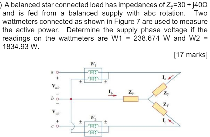 Solved A balanced star connected load has impedances of | Chegg.com