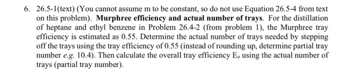 Solved 6. 26.5-1(text) (You cannot assume m to be constant, | Chegg.com