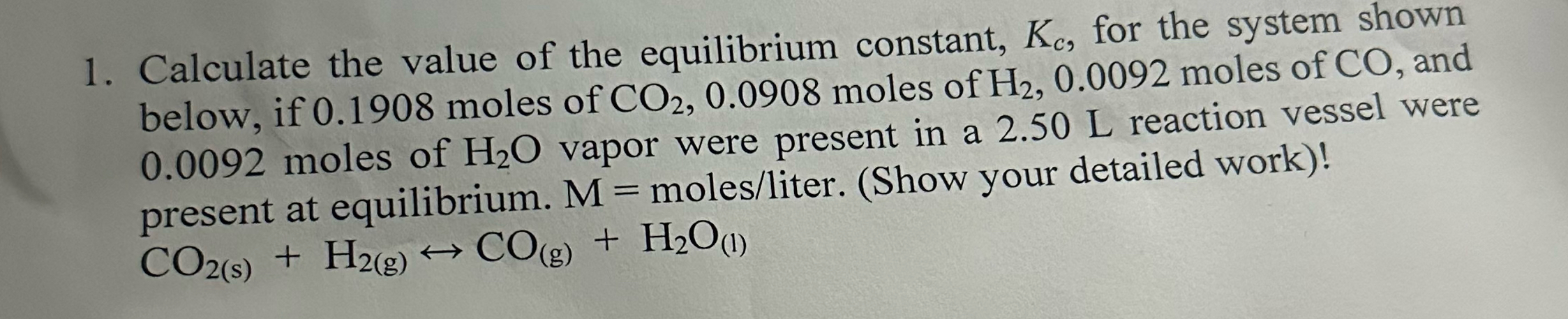 Solved Calculate the value of the equilibrium constant, Kc, | Chegg.com