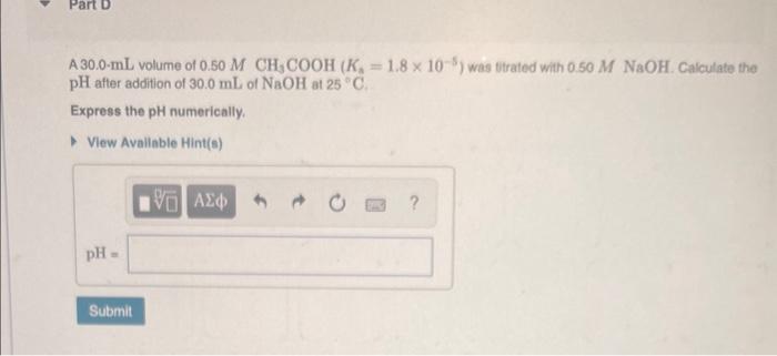 Solved Learning Goal: To calculate the pH at the equivalence | Chegg.com
