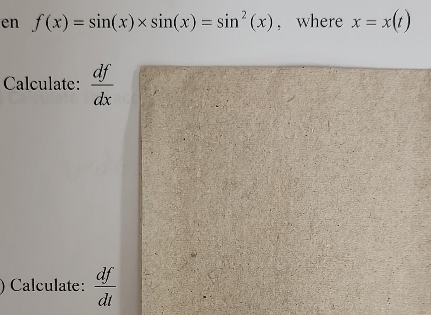 Solved en \\( f(x)=\\sin (x) \\times \\sin (x)=\\sin ^{2}(x) | Chegg.com