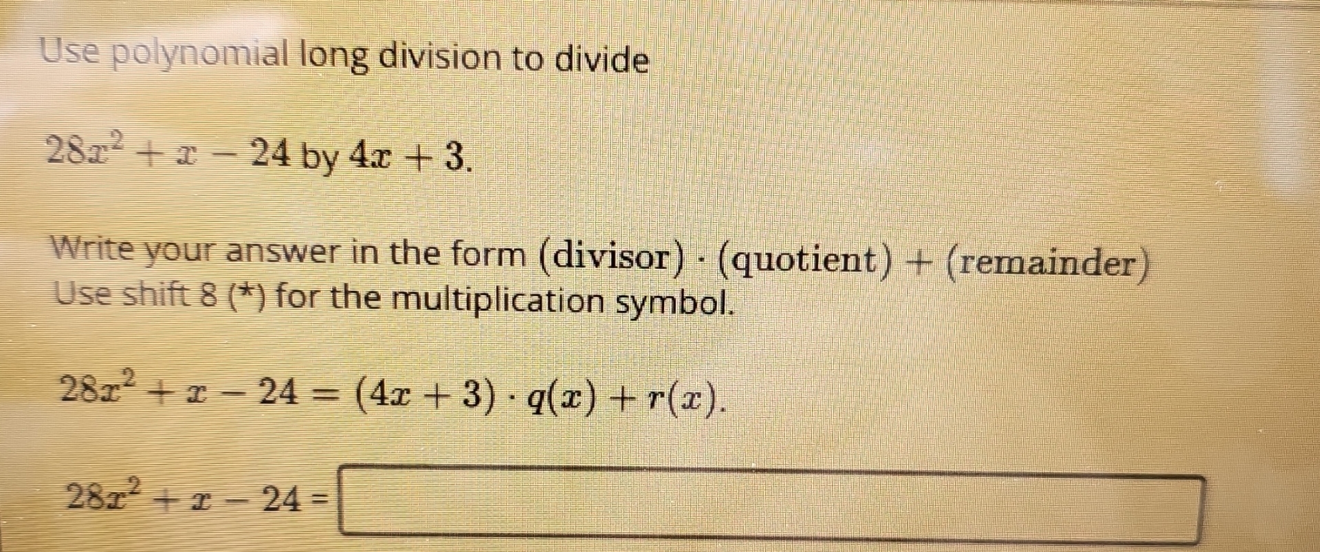 Use polynomial long division to | Chegg.com