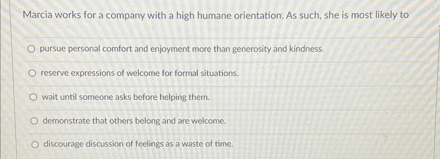 Solved Marcia works for a company with a high humane | Chegg.com