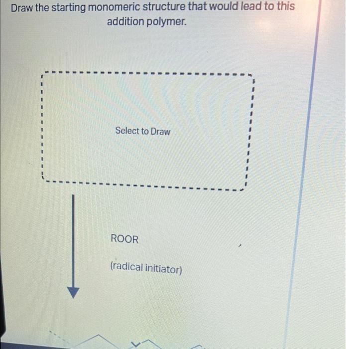 Solved Draw the monomers required to synthesize this | Chegg.com