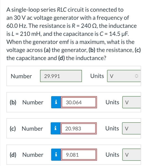 Solved A single-loop series RLC circuit is connected to an | Chegg.com
