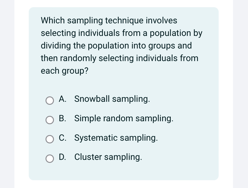 Solved Which sampling technique involves selecting | Chegg.com
