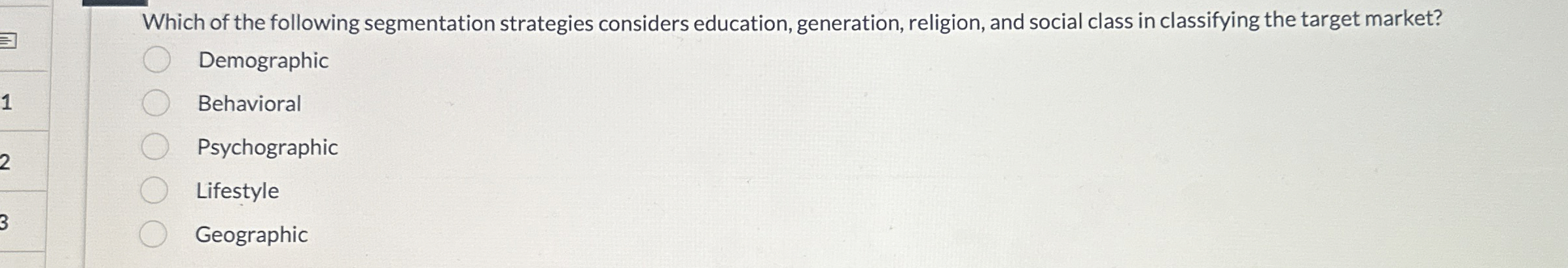 Solved Which of the following segmentation strategies | Chegg.com