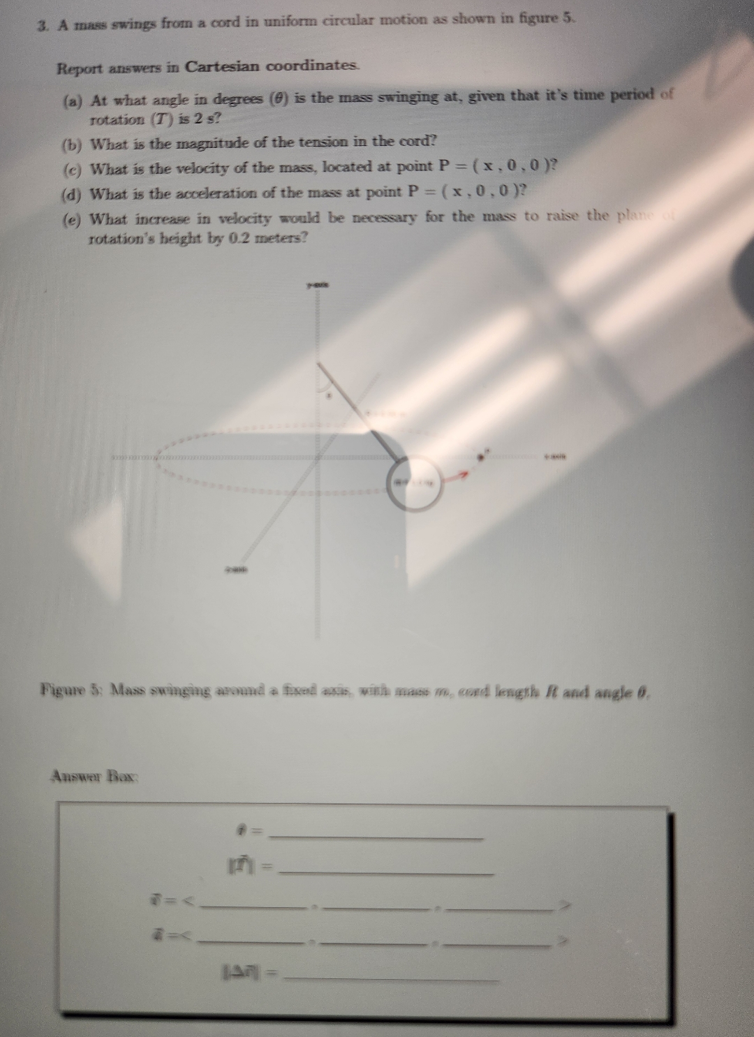 Solved A mass swings from a cord in uniform circular motion | Chegg.com