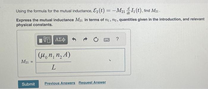 Solved Using the formula for the mutual inductance, | Chegg.com