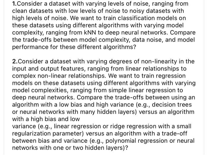 Solved 1. Consider a dataset with varying levels of noise, | Chegg.com