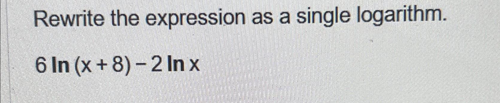 Solved Rewrite the expression as a single | Chegg.com