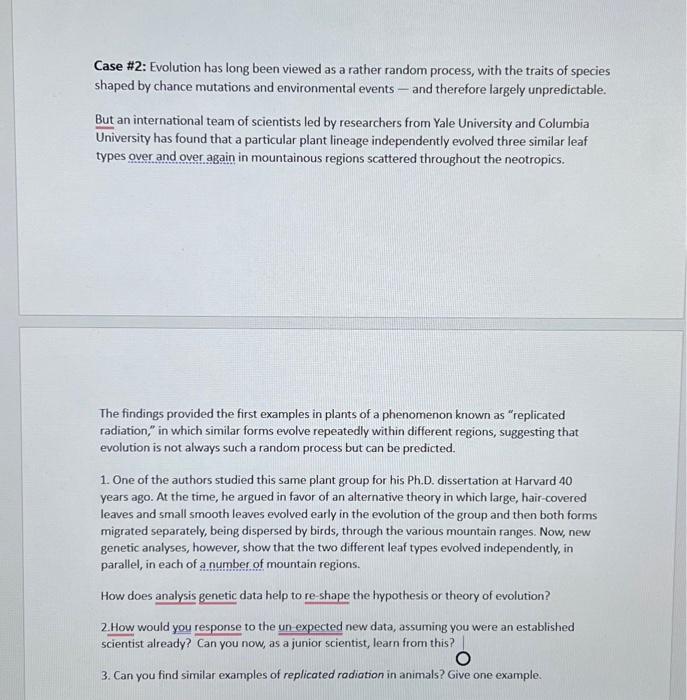 Solved Case #2: Evolution has long been viewed as a rather | Chegg.com